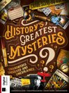 All About History History's Greatest Mysteries - 7th Edition